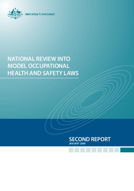 National Review Into Model Occupational Health And Safety Laws Second